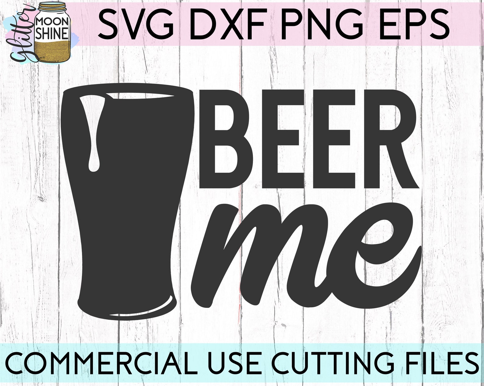 Beer Me Svg Eps Dxf Png Files for Cutting Machines Cameo - Etsy