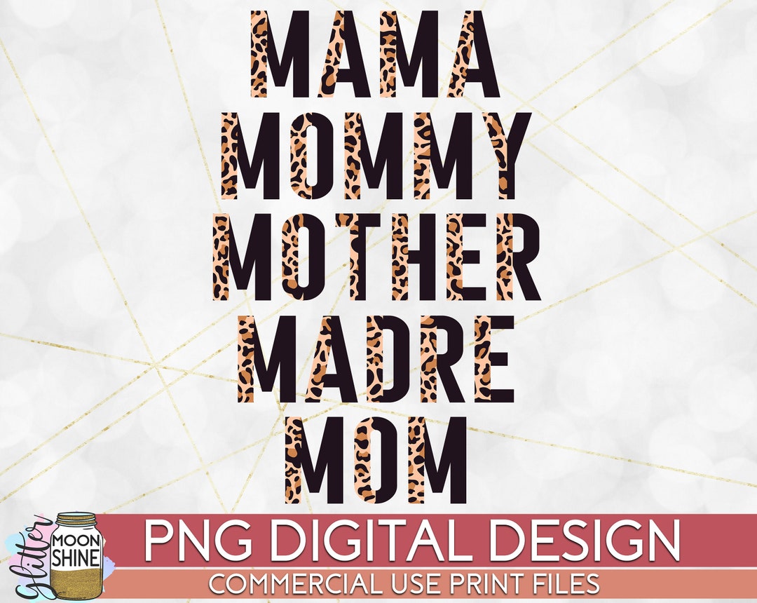 Mama Mommy Mom Half Leopard Black PNG Print File for Sublimation or ...