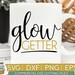 Glow Getter Svg Eps Png Files for Cutting Machines Cameo Cricut, Girly ...