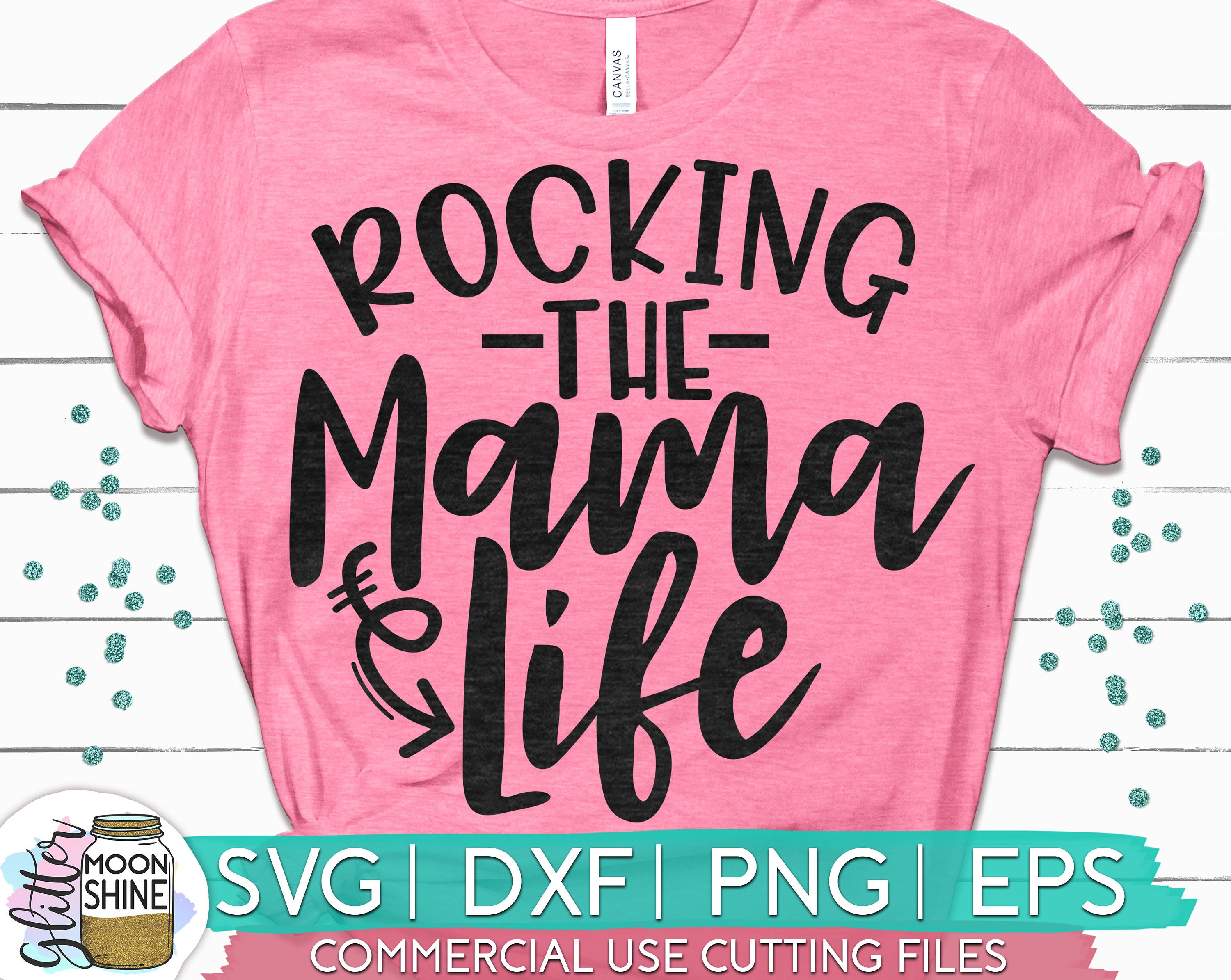 Rocking the Mama Life Svg Eps Dxf Png Files for Cutting - Etsy