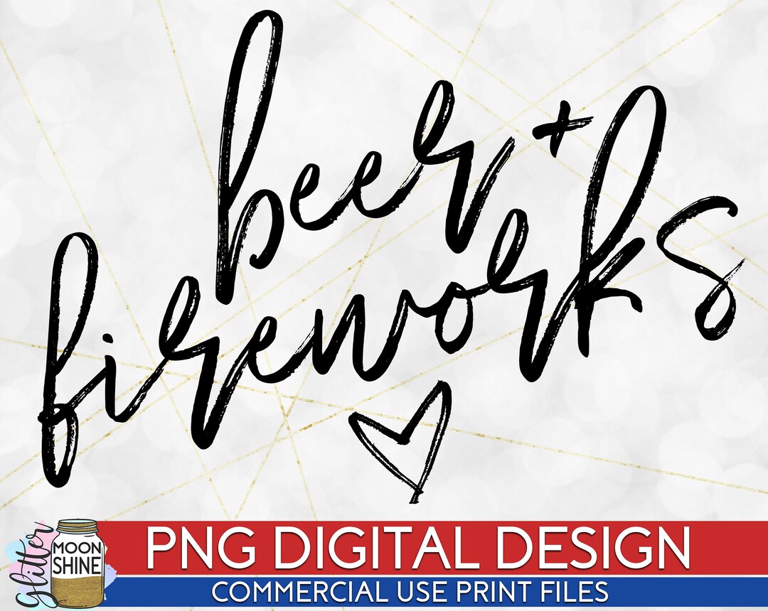Beer & Fireworks Script PNG Print File for Sublimation or Print, Retro ...