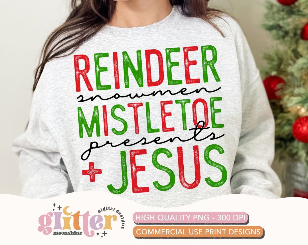 Reindeer Snowmen Jesus PNG Print File for Sublimation or Print ...