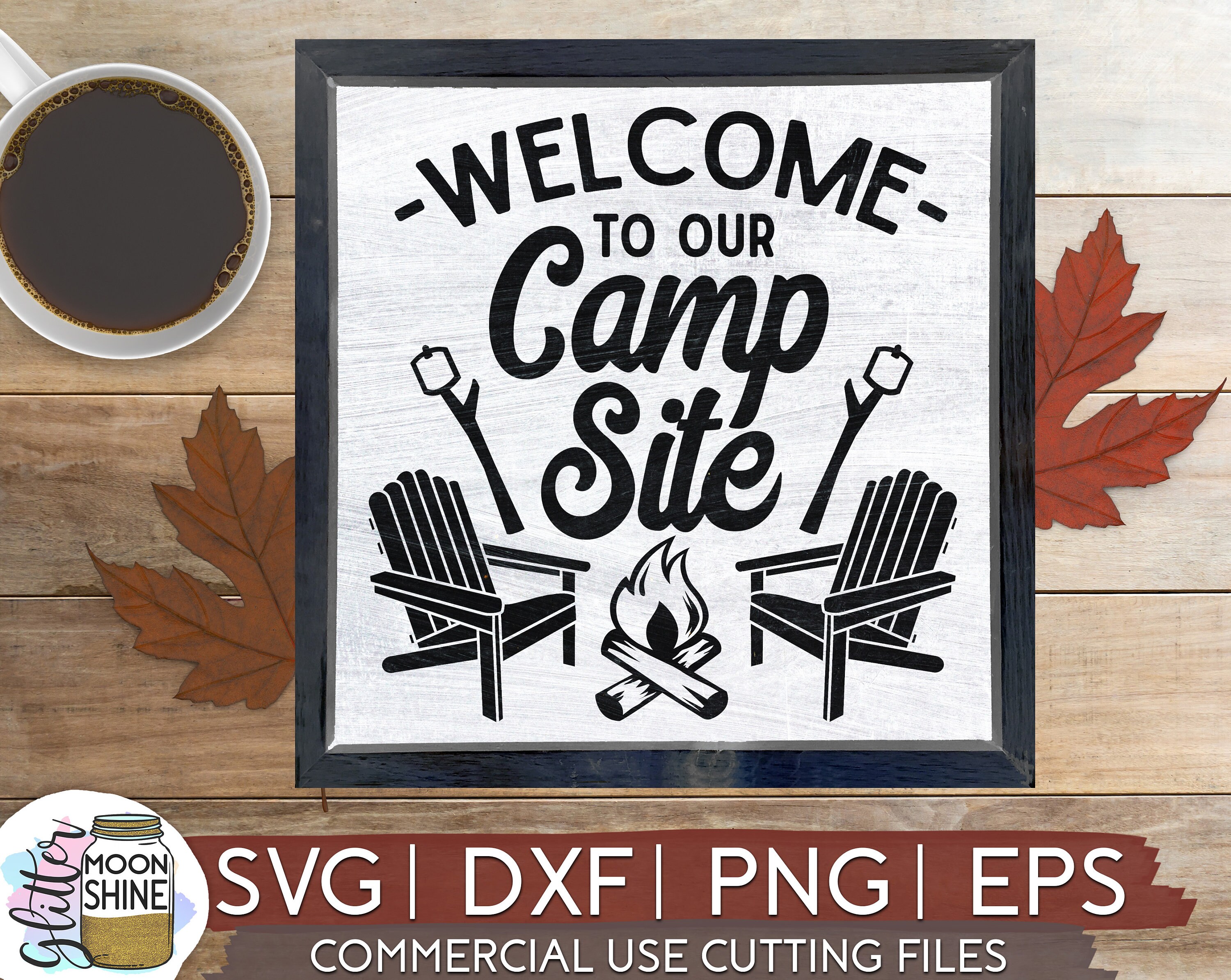 Welcome To Our Camp Site Svg Eps Dxf Png Cutting Files For Etsy