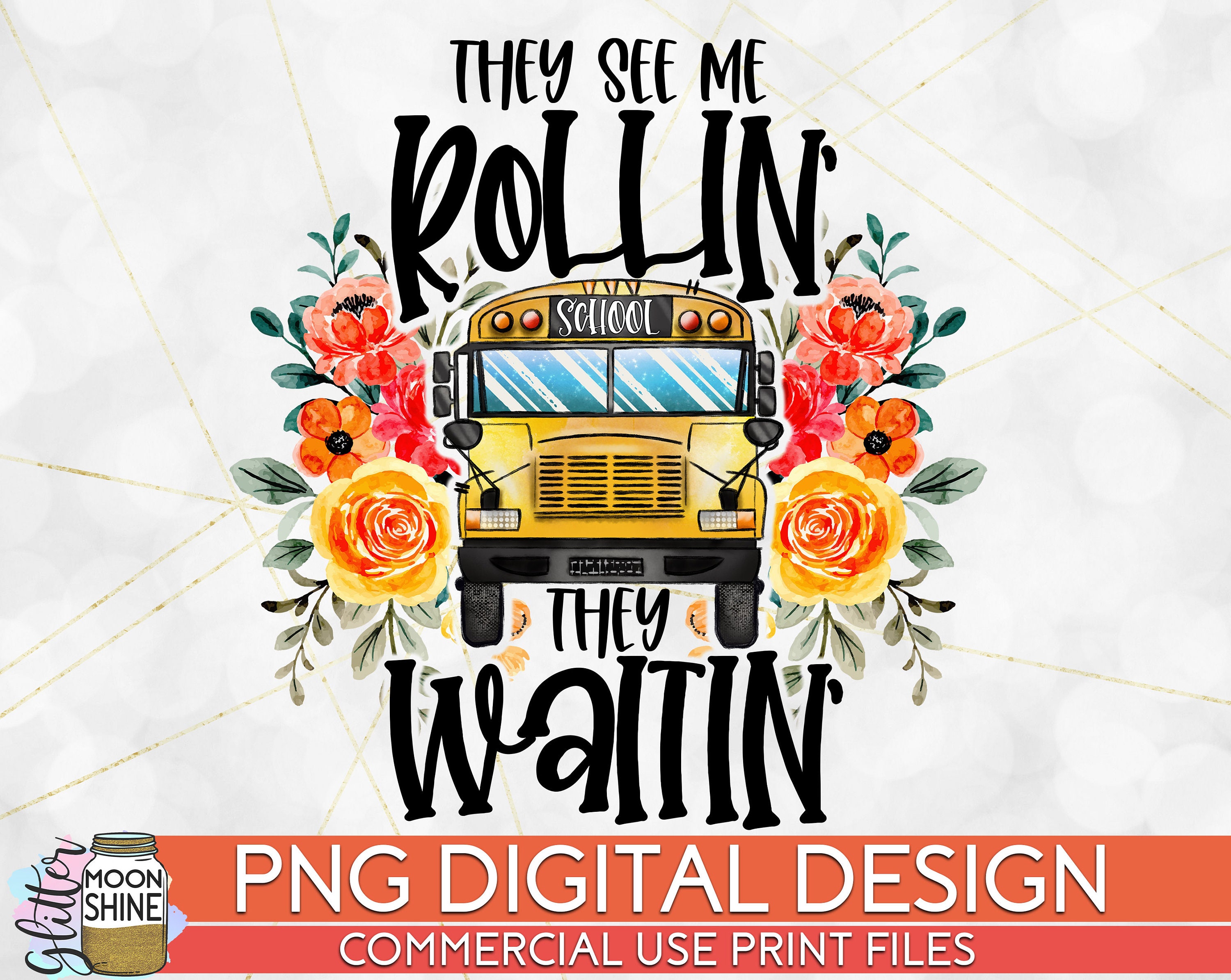 They See Me Rollin' They Waiting' School Bus Driver - Etsy