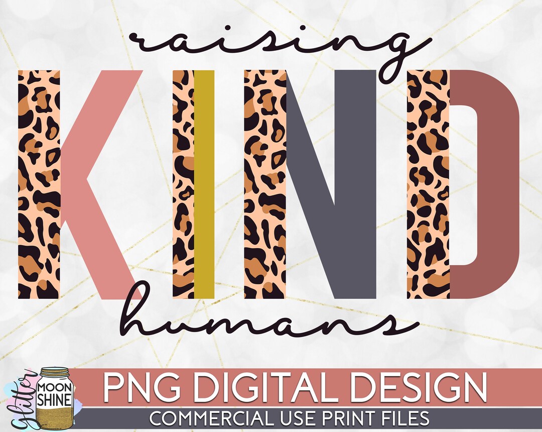 Raising Kind Humans Half Leopard PNG Print File for Sublimation or ...