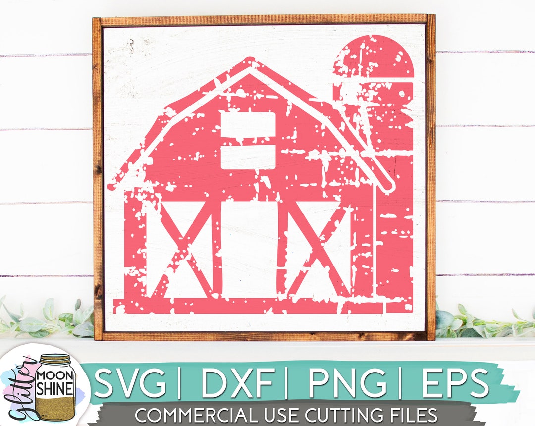 Distressed Barn Svg Dxf Eps Png Files for Cutting Machines Cameo Cricut ...