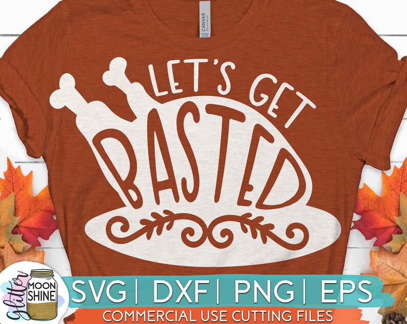 Let's Get Basted Svg Dxf Eps Png Files for Cutting - Etsy