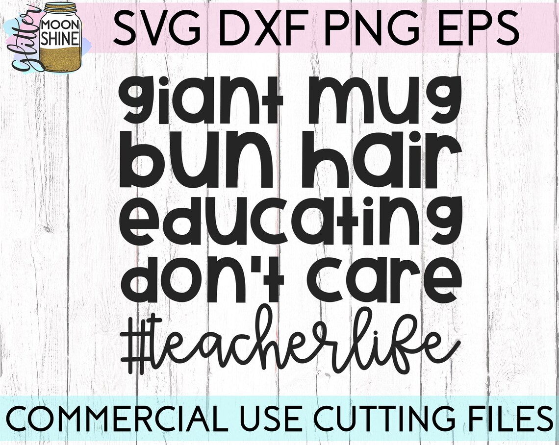 Giant Mug Teacher Life Svg Eps Dxf Png Cutting Files for | Etsy