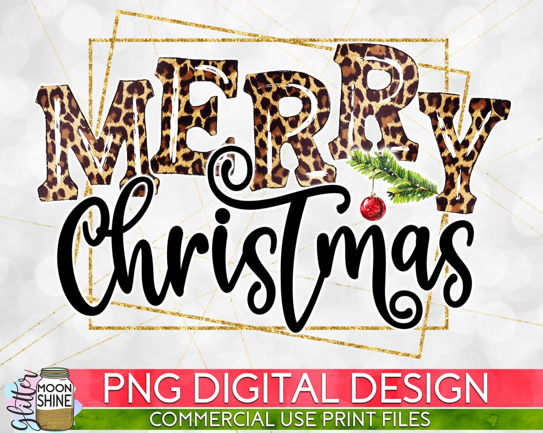 Merry Christmas Leopard Gold PNG Print File for Sublimation or Print ...