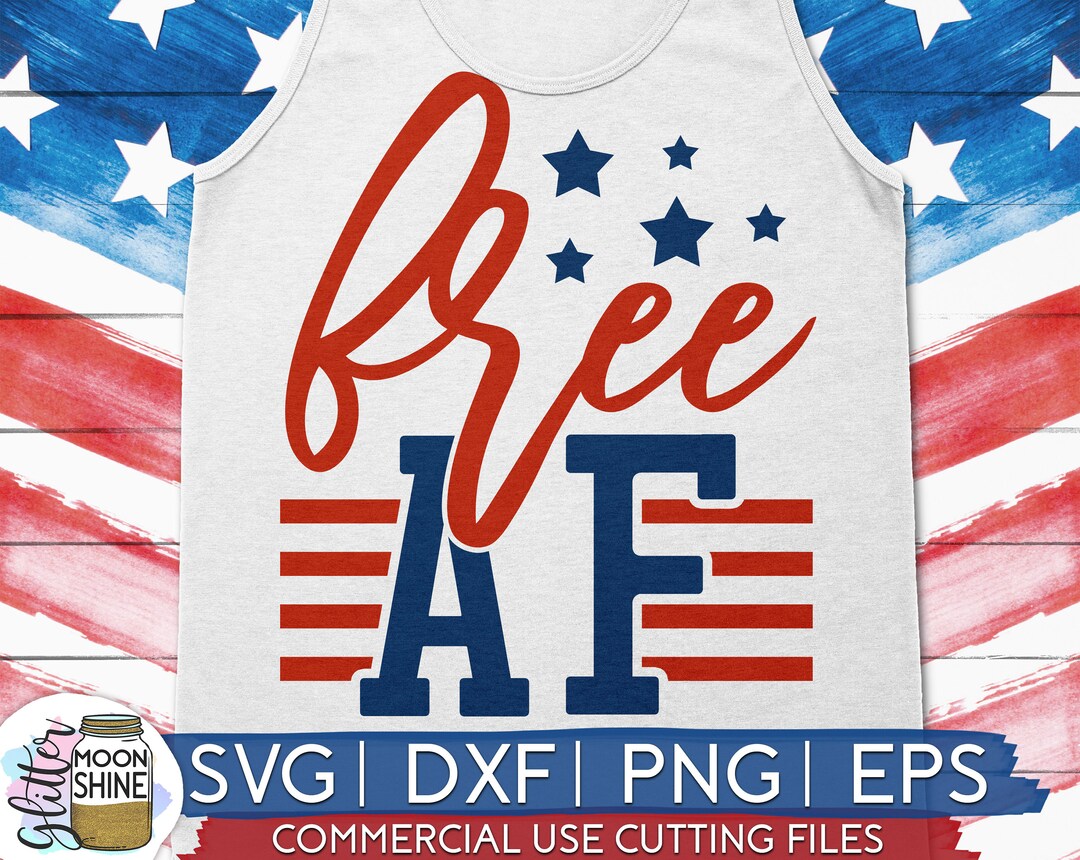 Free AF Svg Eps Dxf Png Files for Cutting Machines Cameo Cricut, 4th of ...