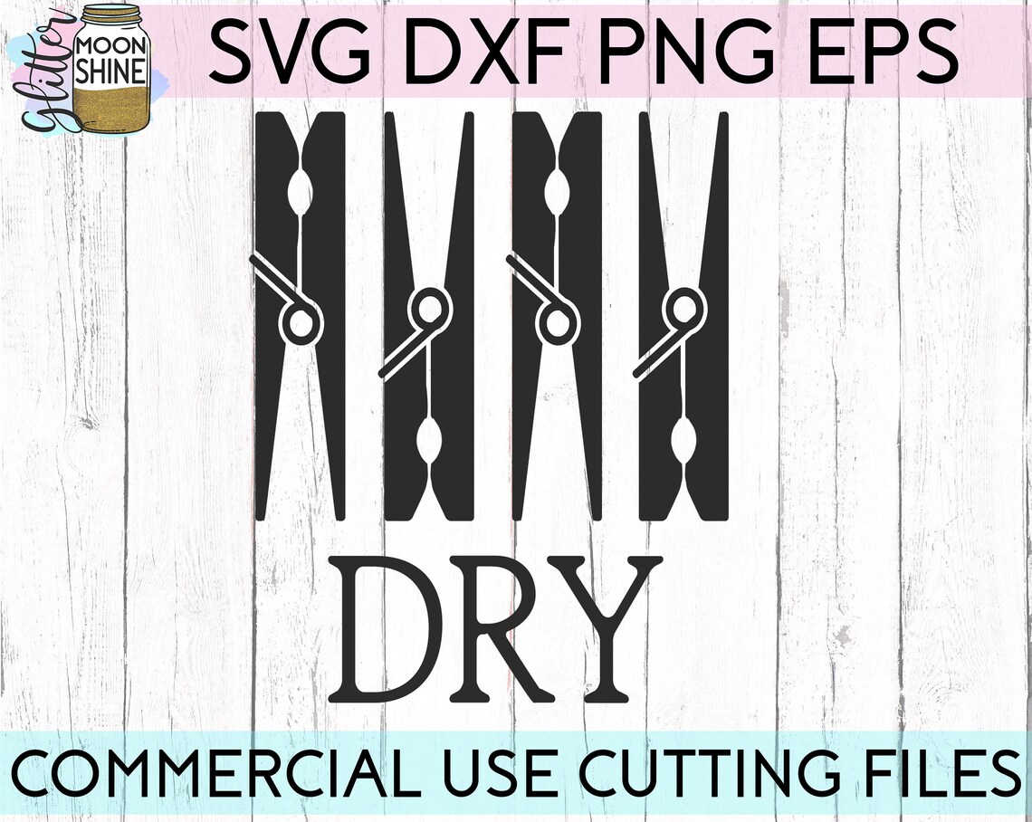 Dry Clothes Pins Laundry Svg Eps Dxf Png Files for Cutting | Etsy