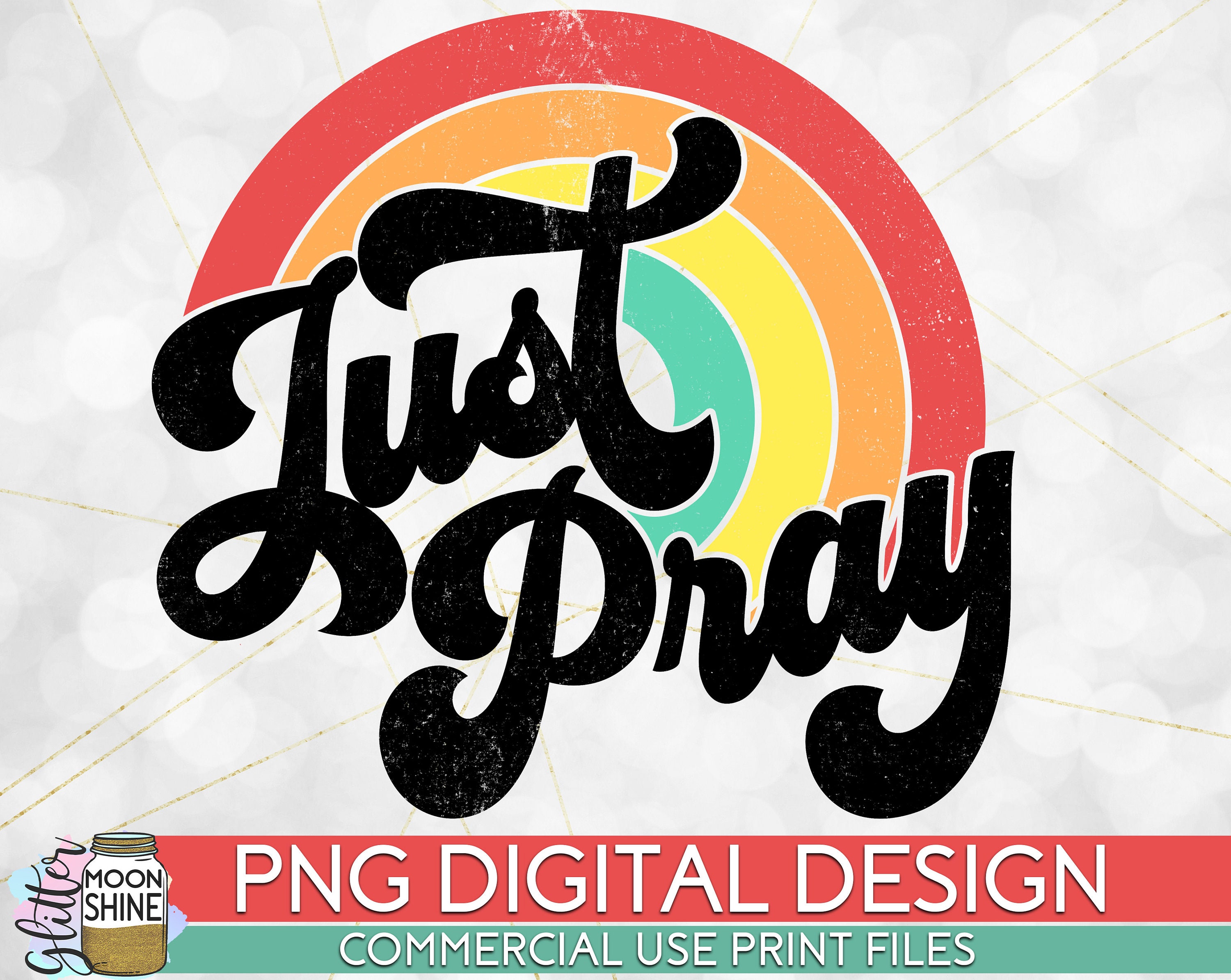 Just Pray Vintage Rainbow PNG Print File for Sublimation Or | Etsy