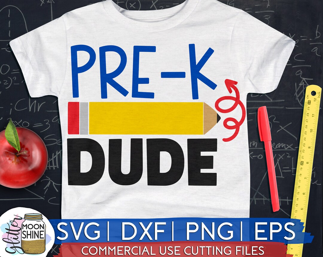 Pre-k Dude Svg Eps Png Cutting Files for Silhouette Cameo Cricut, Boys ...