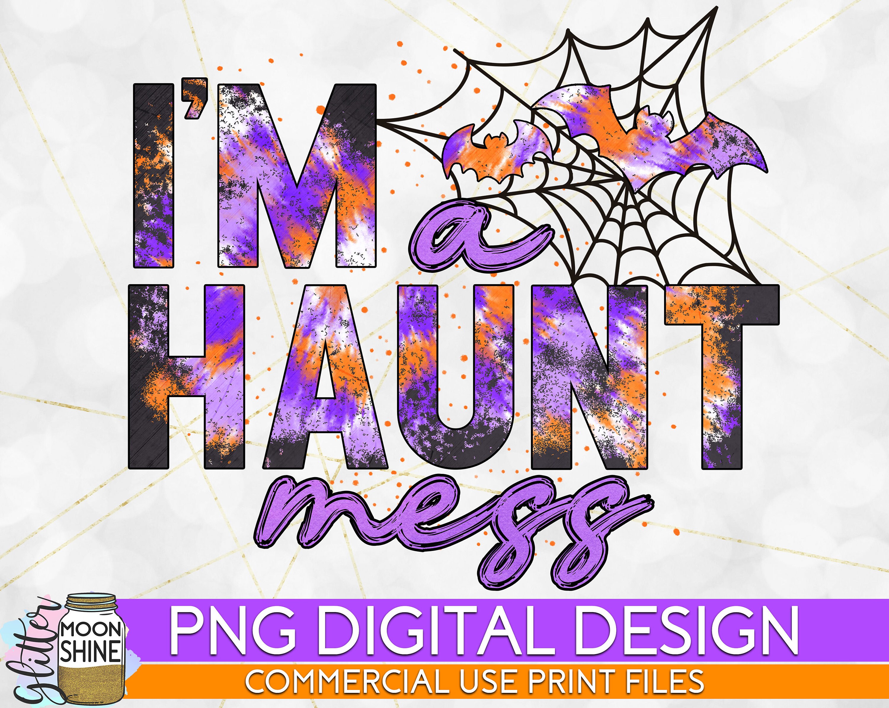 Haunt Mess Tie Dye PNG Print File for Sublimation or Print | Etsy