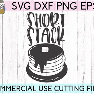 Short Stack Svg Eps Dxf Png Cutting Files for Silhouette Cameo - Etsy