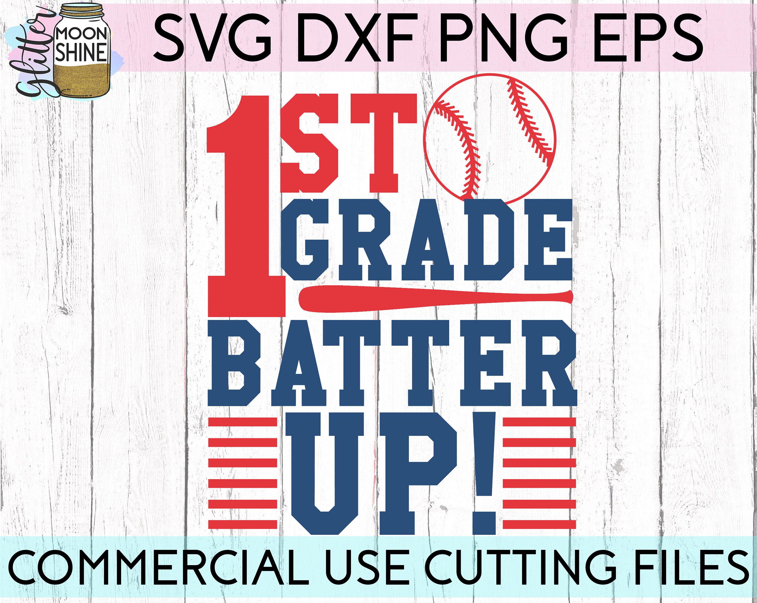 1st Grade Batter up Svg Eps Png Dxf Cutting Files for - Etsy