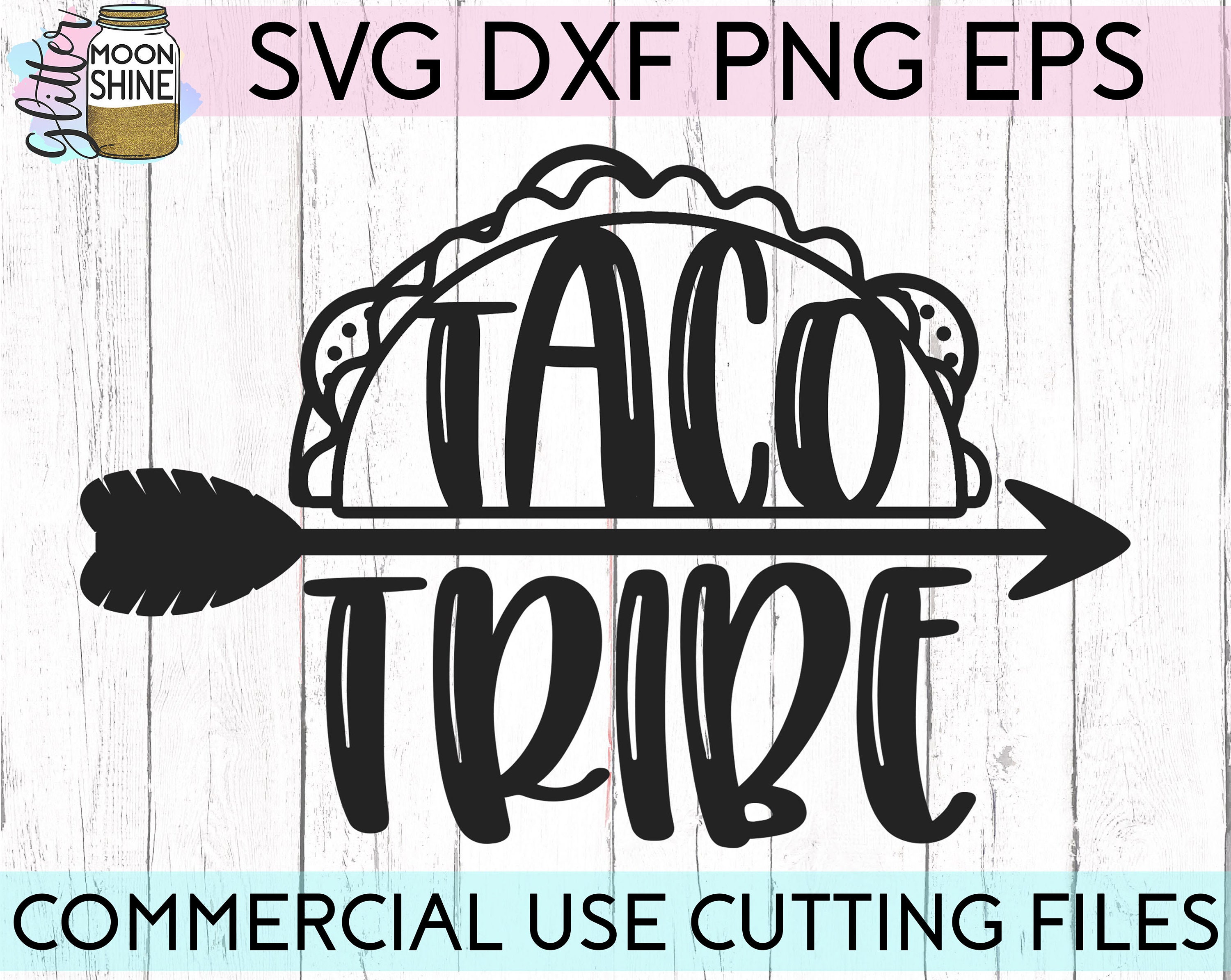 Taco Tribe Svg Dxf Eps Png Files for Cutting Machines Cameo - Etsy
