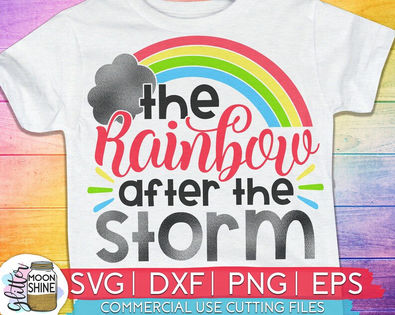 The Rainbow After the Storm Svg Dxf Eps Png Files for Cutting Machines ...