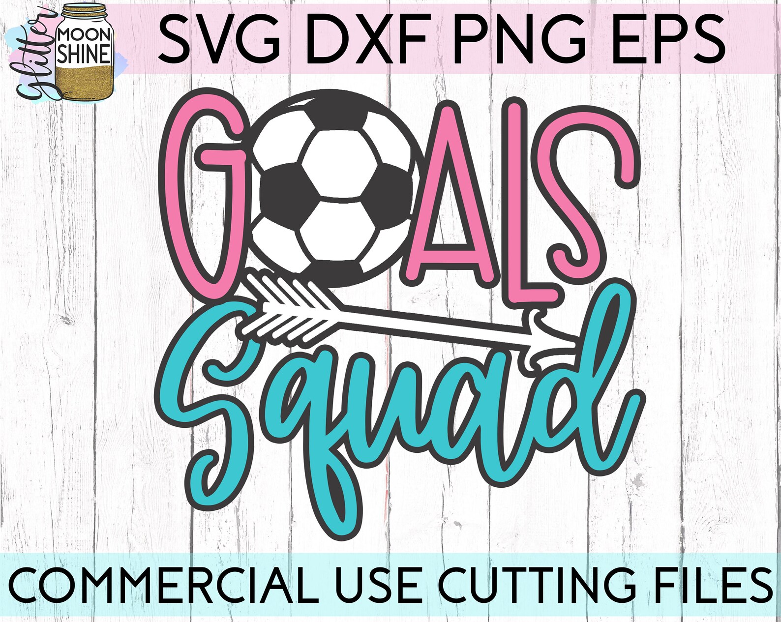 Goals Squad Soccer Svg Eps Png Dxf Cutting Files for | Etsy