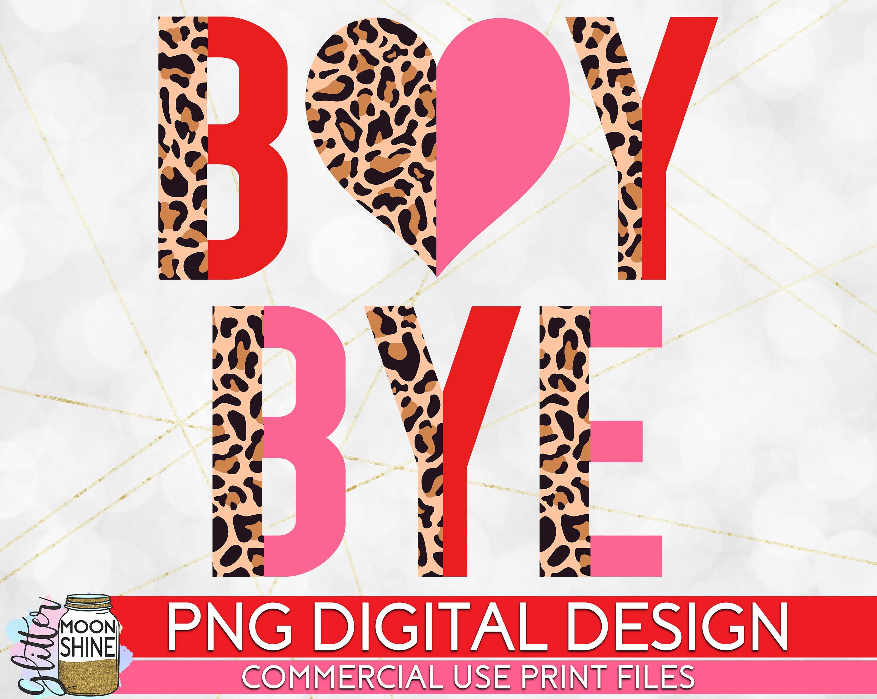 Boy Bye Half Leopard PNG Print File for Sublimation or Print | Etsy