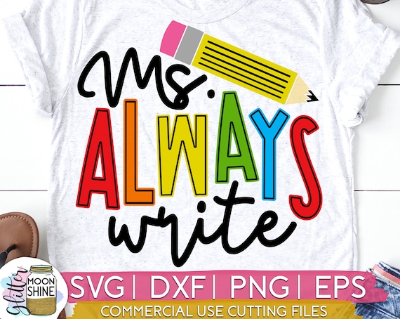 Ms. Always Write Svg Eps Dxf Png Cutting Files for Silhouette | Etsy