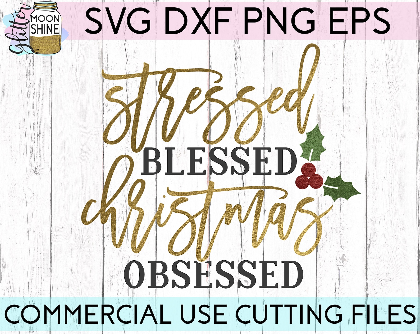 Stressed Blessed Christmas Obsessed Svg Eps Dxf Png Cutting | Etsy