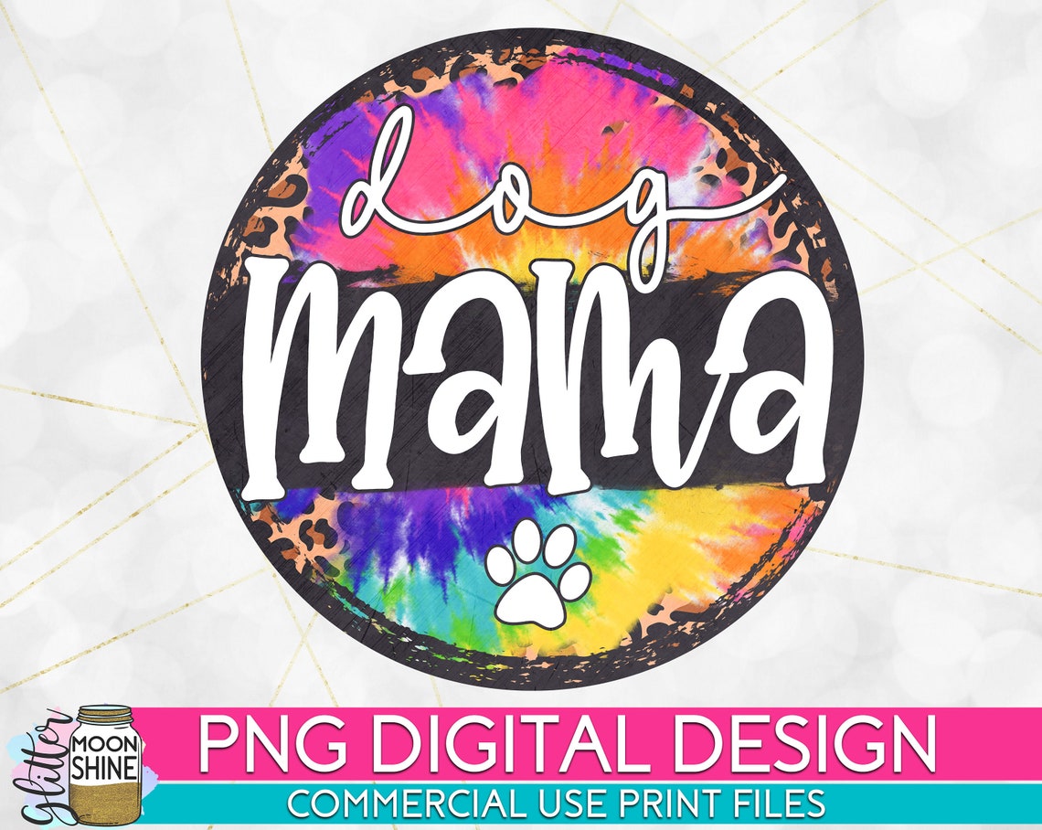 Dog Mama Grunge Circle PNG Print File for Sublimation or - Etsy