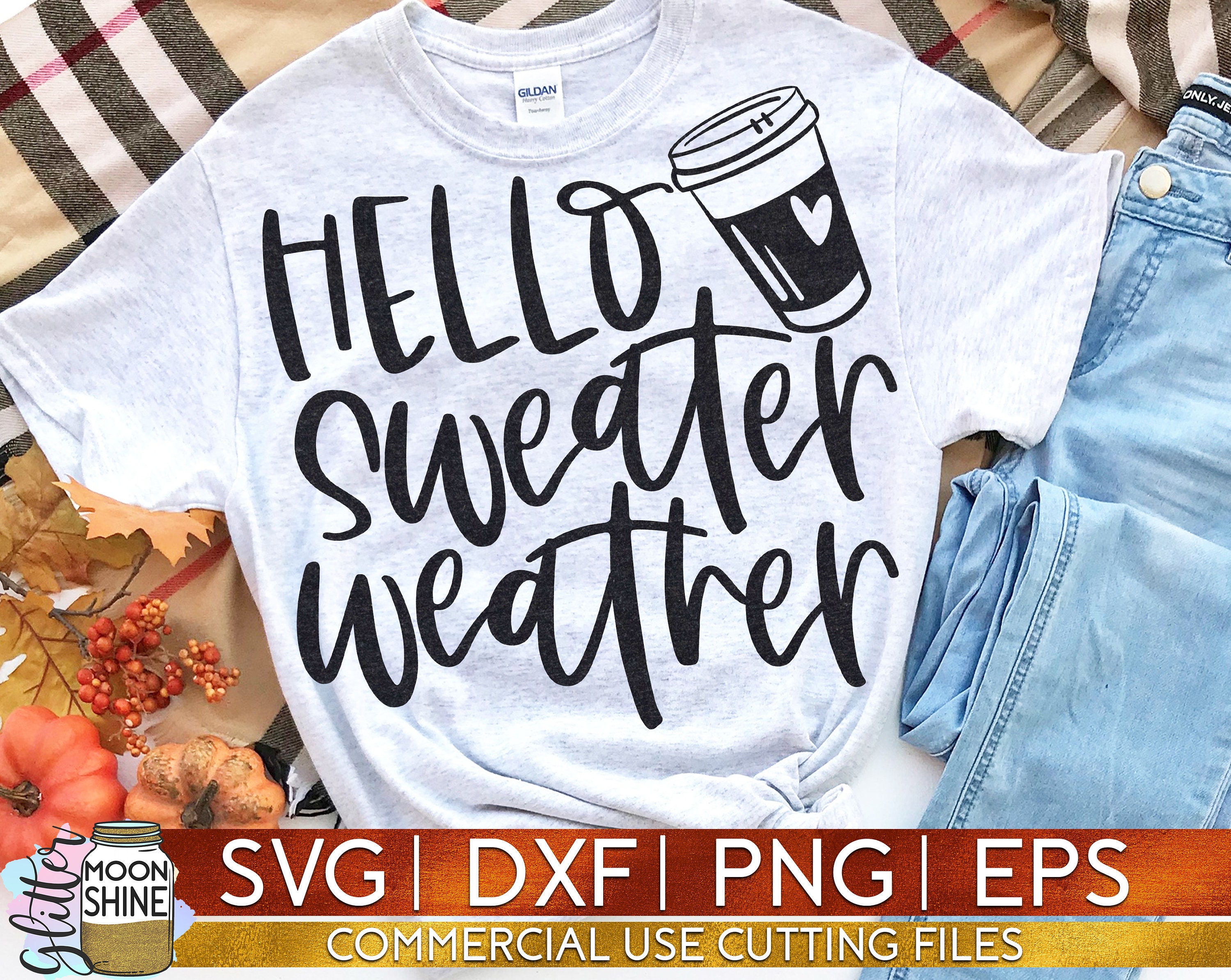 Hello Sweater Weather Svg Dxf Eps Png Files for Cutting - Etsy