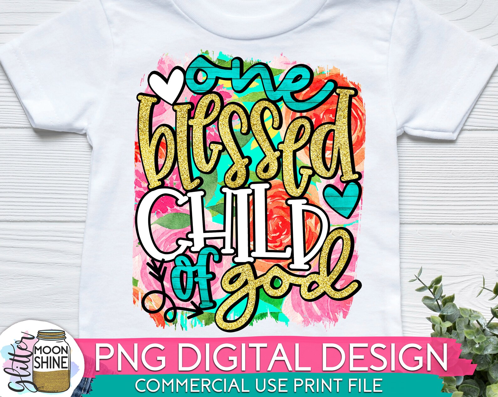 One Blessed Child of God PNG Print File for Sublimation or - Etsy