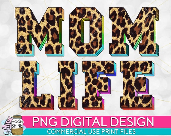 Mom Life Leopard Layered Tie Dye PNG Print File for | Etsy