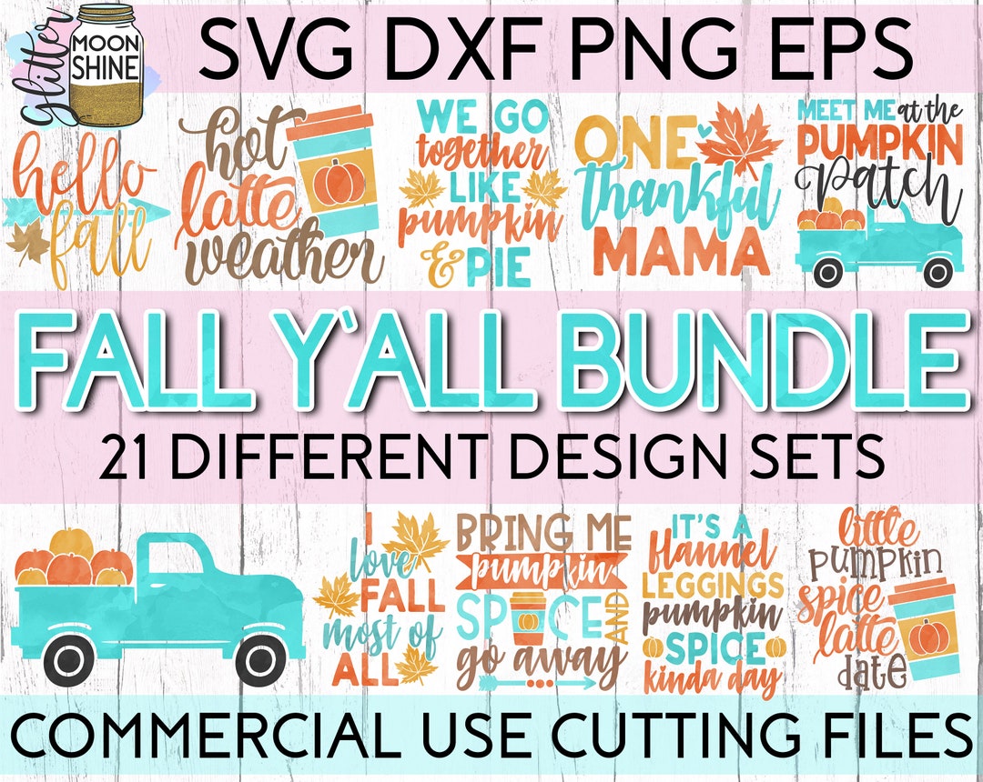Fall Y'all Bundle of 21 Svg Eps Dxf Png Files for Cutting Machines ...