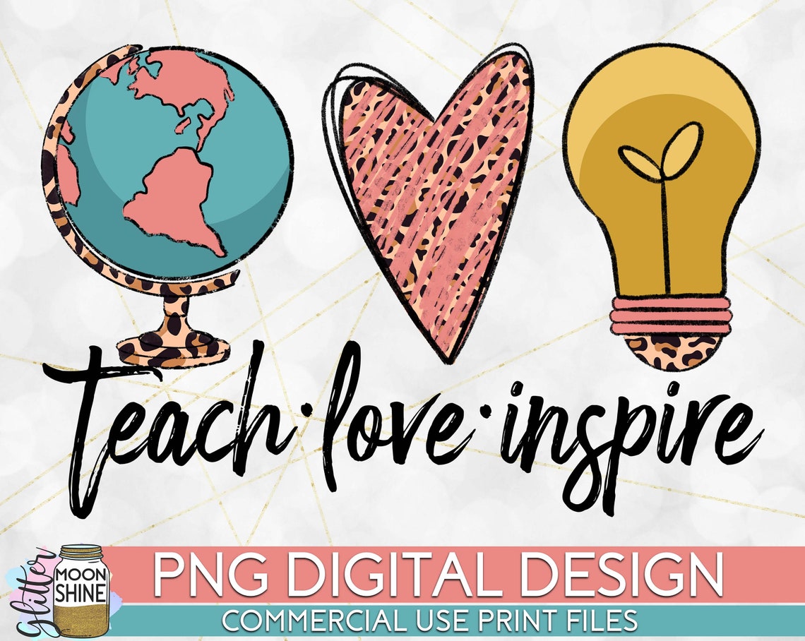 Teach Love Inspire Leopard PNG Print File for Sublimation or - Etsy
