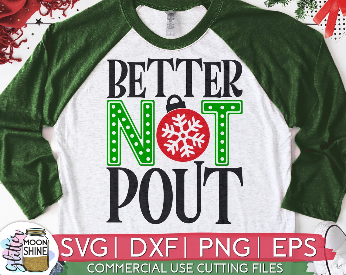 Better Not Pout Svg Eps Dxf Png Cutting Files for Silhouette | Etsy