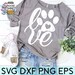 Love Paw Svg Dxf Eps Png Files for Cutting Machines Cameo Cricut, Dogs ...