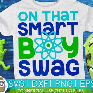 On That Smart Boy Swag Svg Dxf Png Eps Files for Cutting Machines Cameo ...
