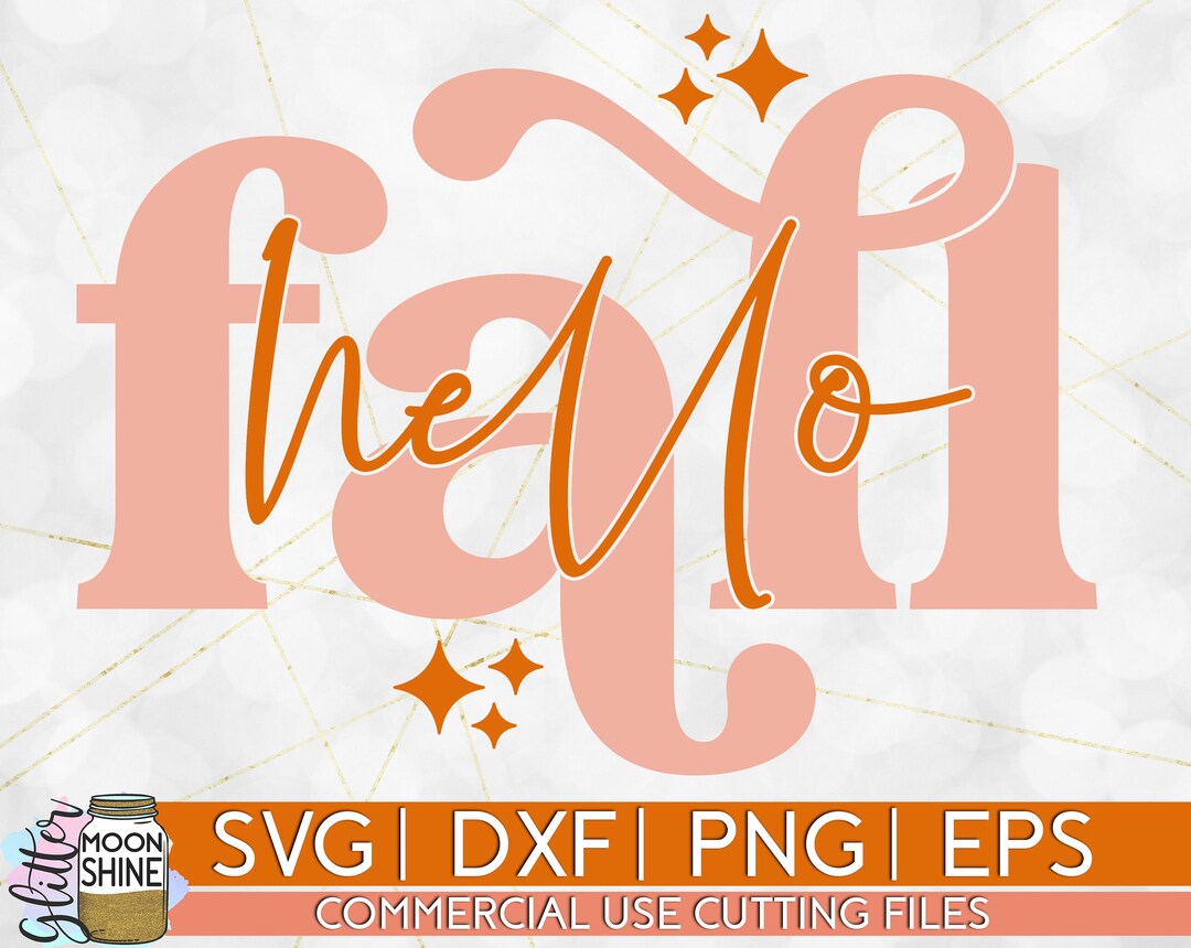 Hello Fall Retro Sparkles Svg Dxf Eps Png Cutting Files for Cameo ...