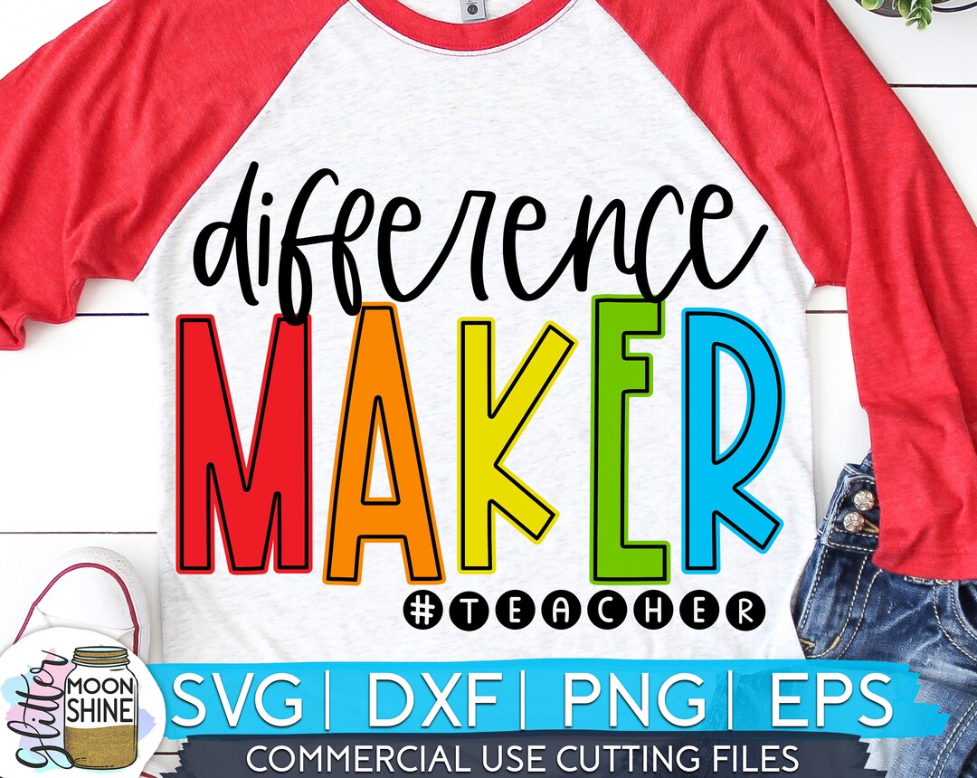 Difference Maker Teacher Svg Eps Dxf Png Cutting Files for - Etsy