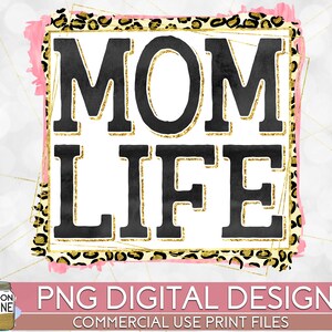 Mom Life Leopard Frame PNG Print File for Sublimation or Print ...