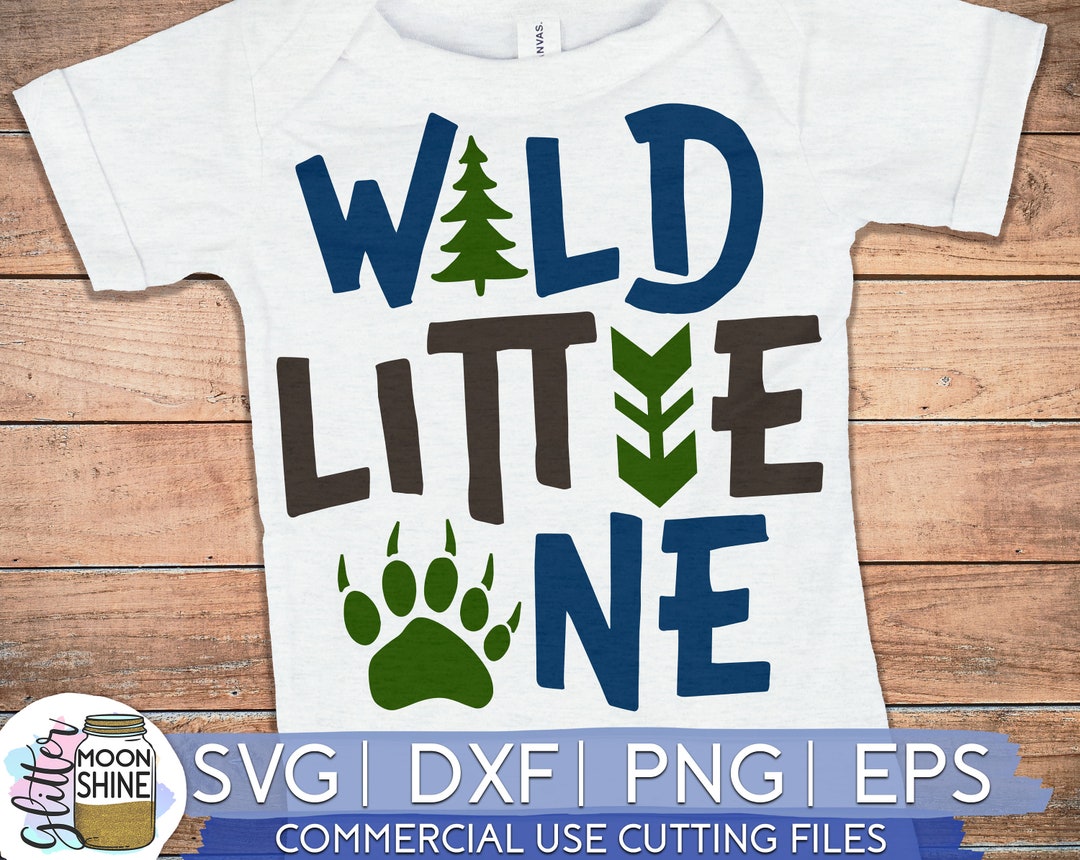 Wild Little One Svg Dxf Eps Png Files for Cutting Machines - Etsy