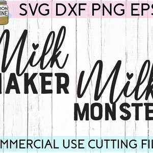 Milk Maker Milk Monster Set Svg Eps Dxf Png Files for Cutting Machines ...