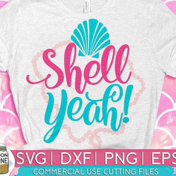 Shell Yeah Svg - Etsy