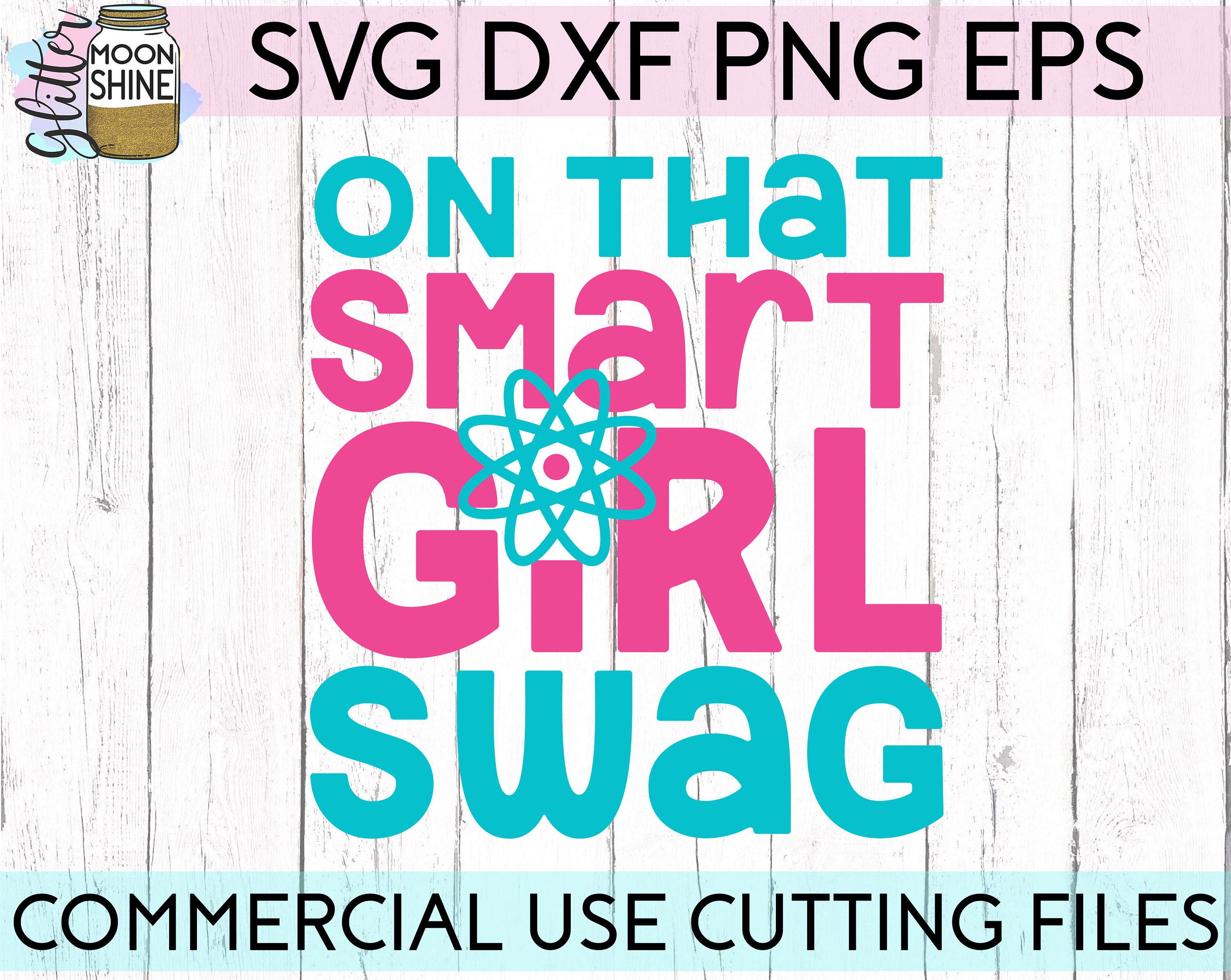On That Smart Girl Swag svg dxf png eps Files for Cutting | Etsy