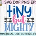 Tiny but Mighty Svg Dxf Eps Png Files for Cutting Machines - Etsy