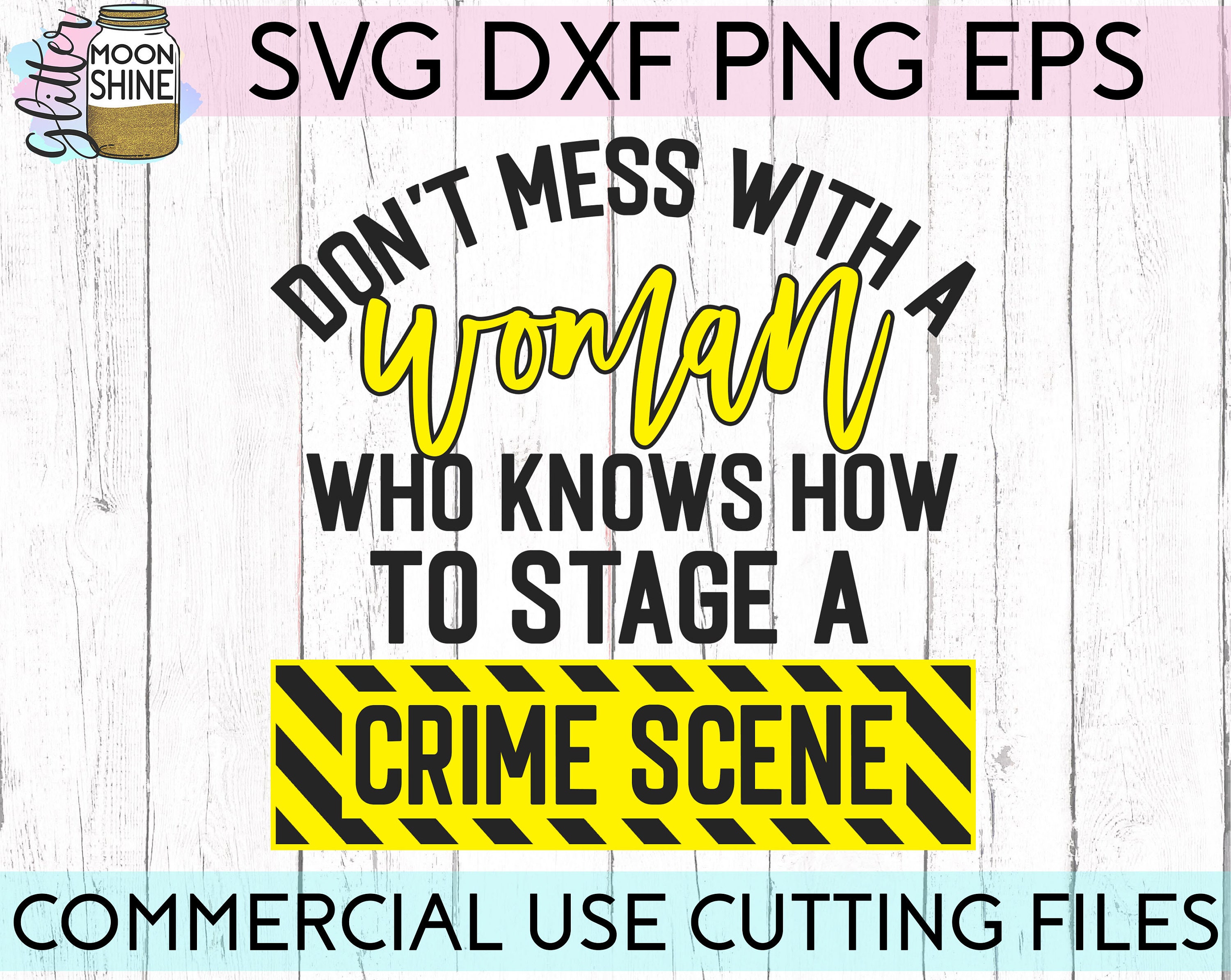 Don't Mess With A Woman Svg Eps Dxf Png Files for Cutting - Etsy