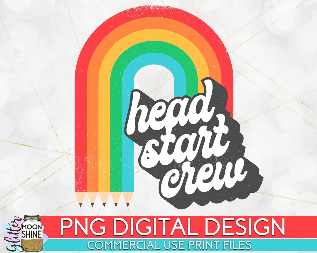 Head Start Crew Rainbow Bright PNG Print File for Sublimation or Print ...