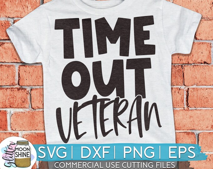 Time Out Veteran Svg Eps Dxf Png Cutting Files for Silhouette - Etsy
