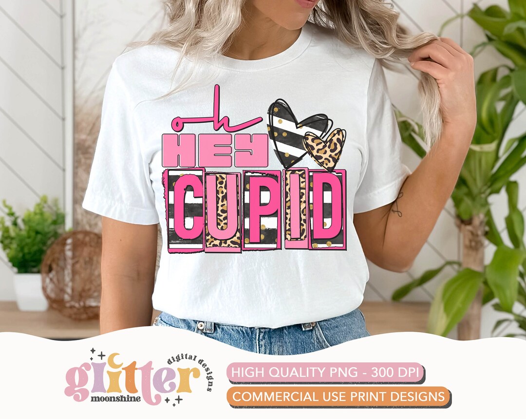 Oh Hey Cupid Leopard Stripe PNG Print File for Sublimation or Print ...