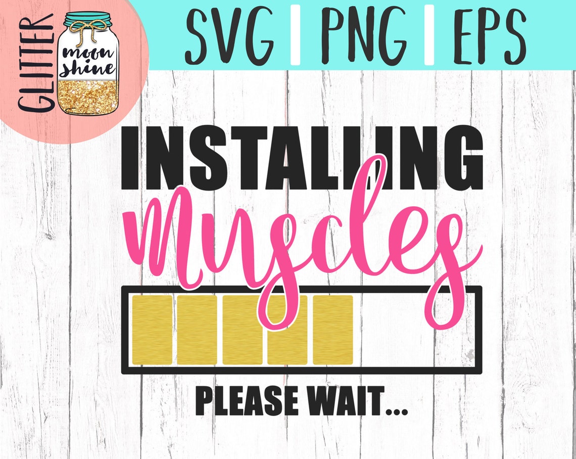 Installing Muscles Svg Dxf Eps Png Files for Cutting Machines | Etsy