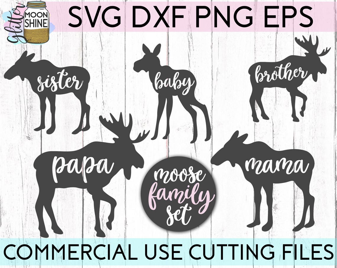 Moose Family Bundle Svg Dxf Eps Png Files for Cutting Machines | Etsy