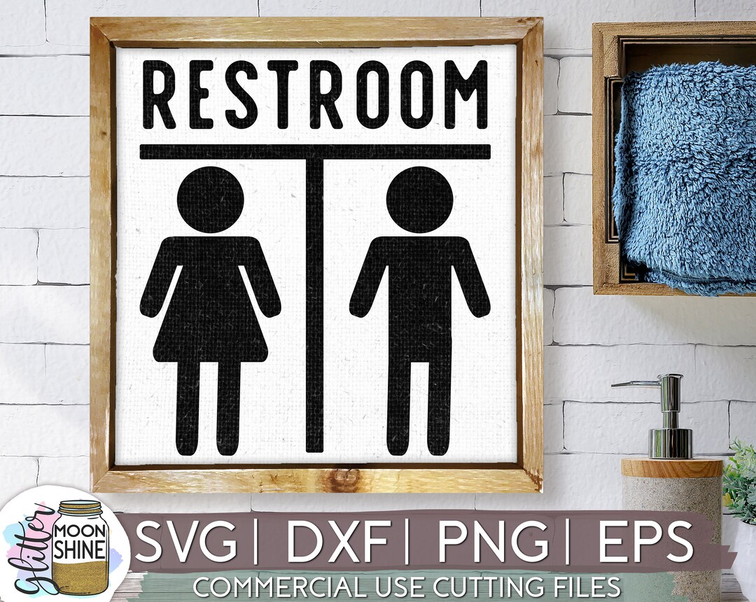 Restroom Sign Design Svg Eps Dxf Png Files for Cutting Machines Cameo ...